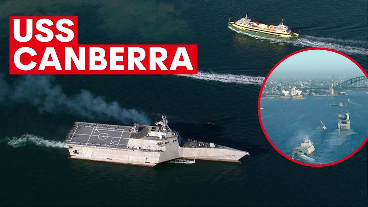 USS Canberra arrives in Sydney to be commissioned for the US Navy ...