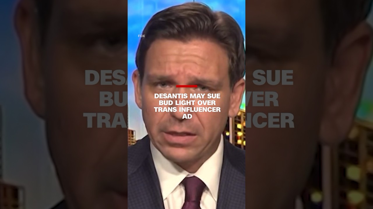 Desantis may sue Bud Light over trans influencer ad - The Global Herald