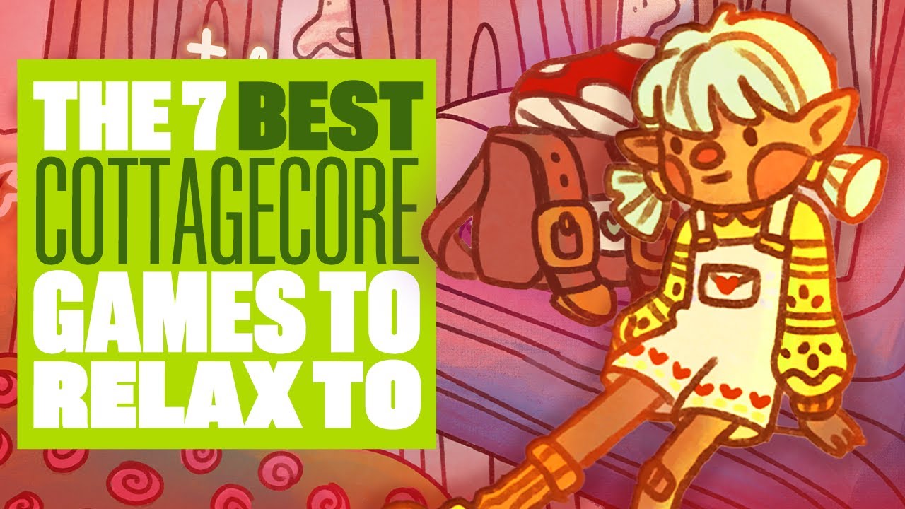7 Best Cottagecore Games To Relax To - COZY GAMES FOR CHILLIN TIME ...