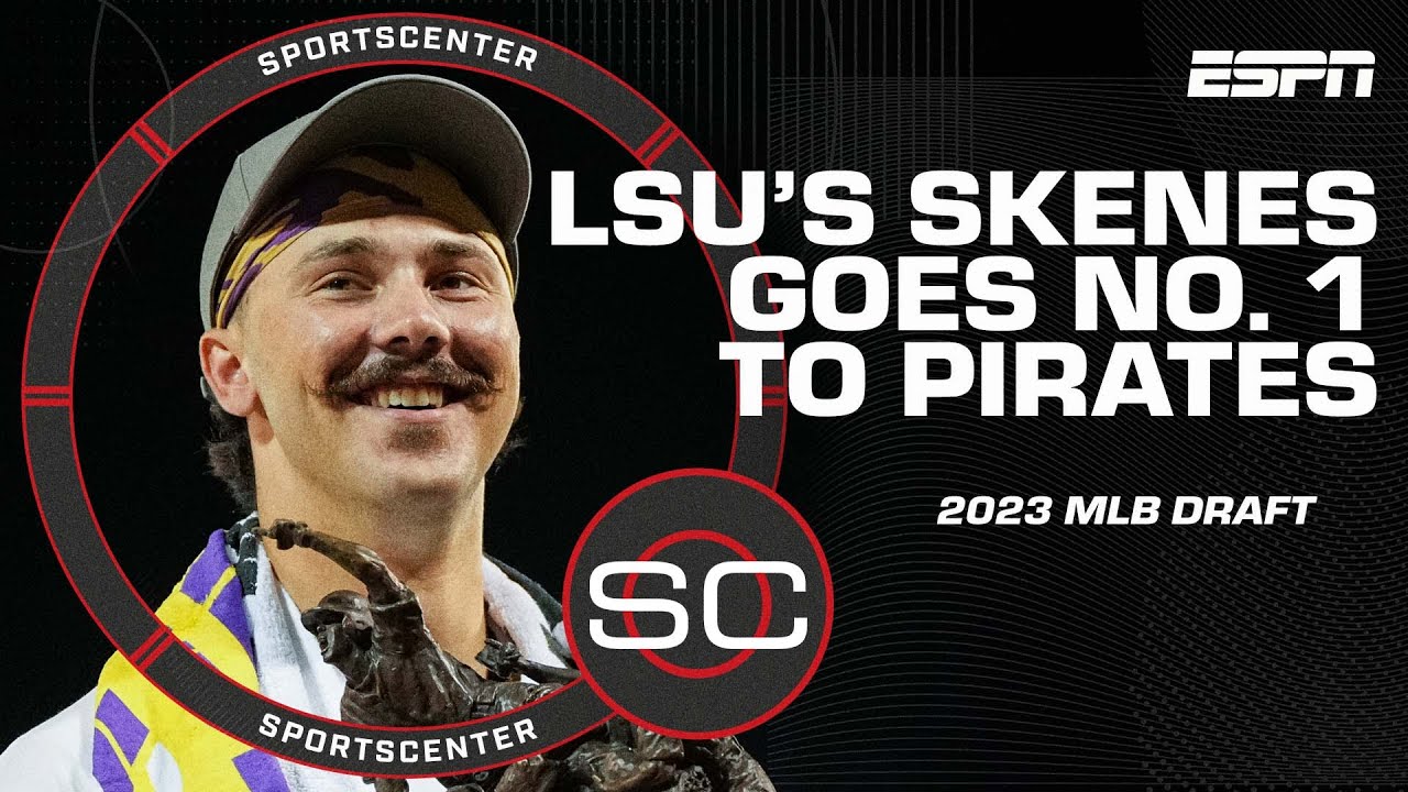 2023 MLB Draft Round 1 Recap: LSU teammates Skenes & Crews go 1-2 ...