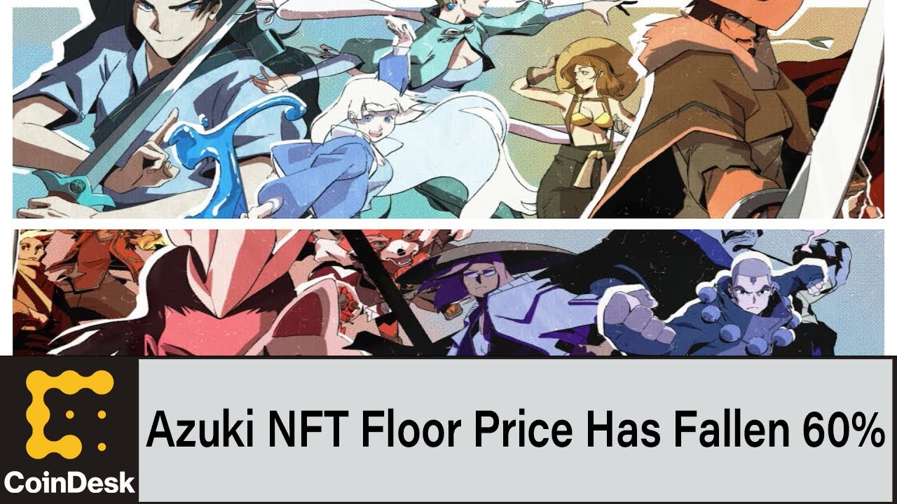 Azuki NFT Floor Price Has Fallen Over 60% in the Past 30 Days: Nansen ...