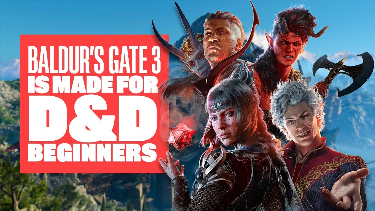 Baldur's Gate 3 is Made for D&D Beginners - Why You Need to Play Baldur's Gate 3 ASAP: BG3 ...