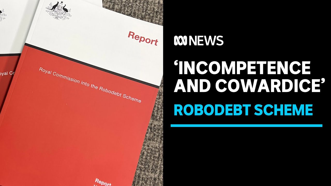 Robodebt report made public, scheme labelled ‘a saga of incompetence ...