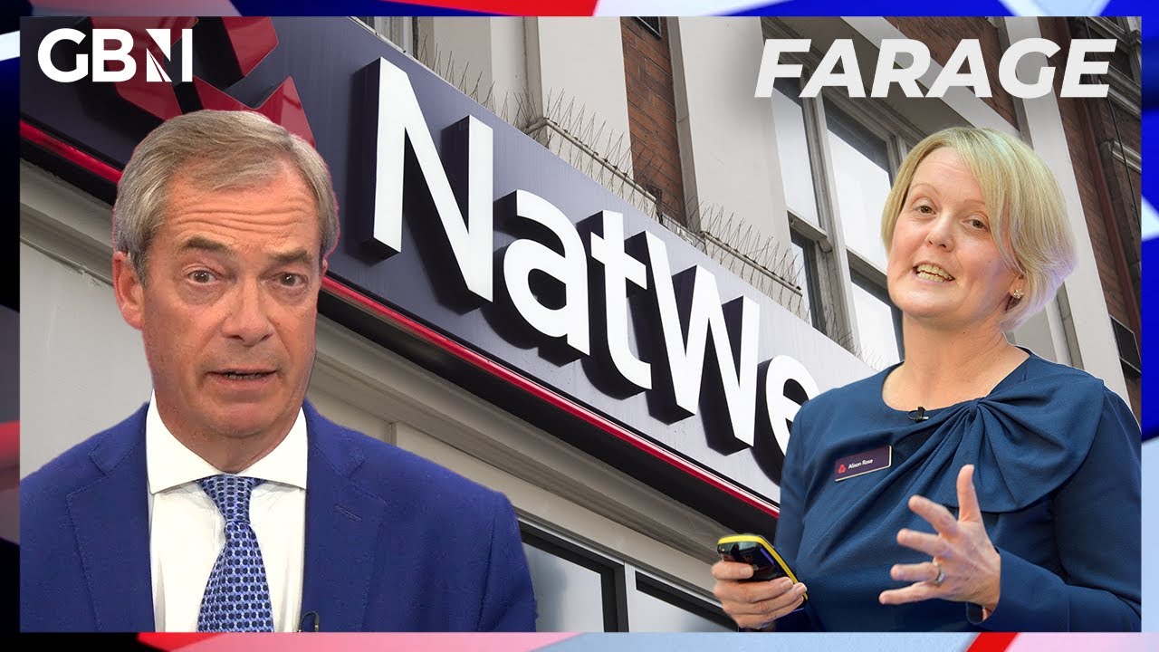 NatWest are trying to ‘PROP UP’ Alison Rose | Nigel Farage in ...