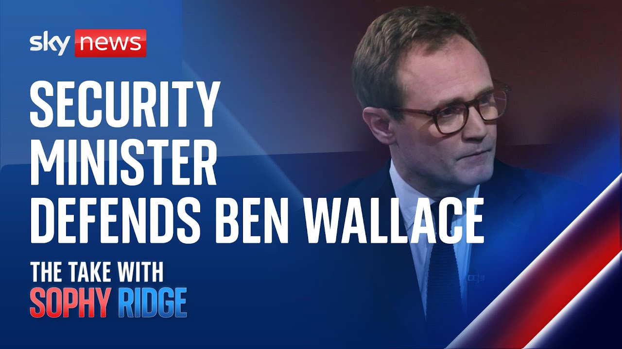Security minister defends Ben Wallace amid controversy over Amazon ...