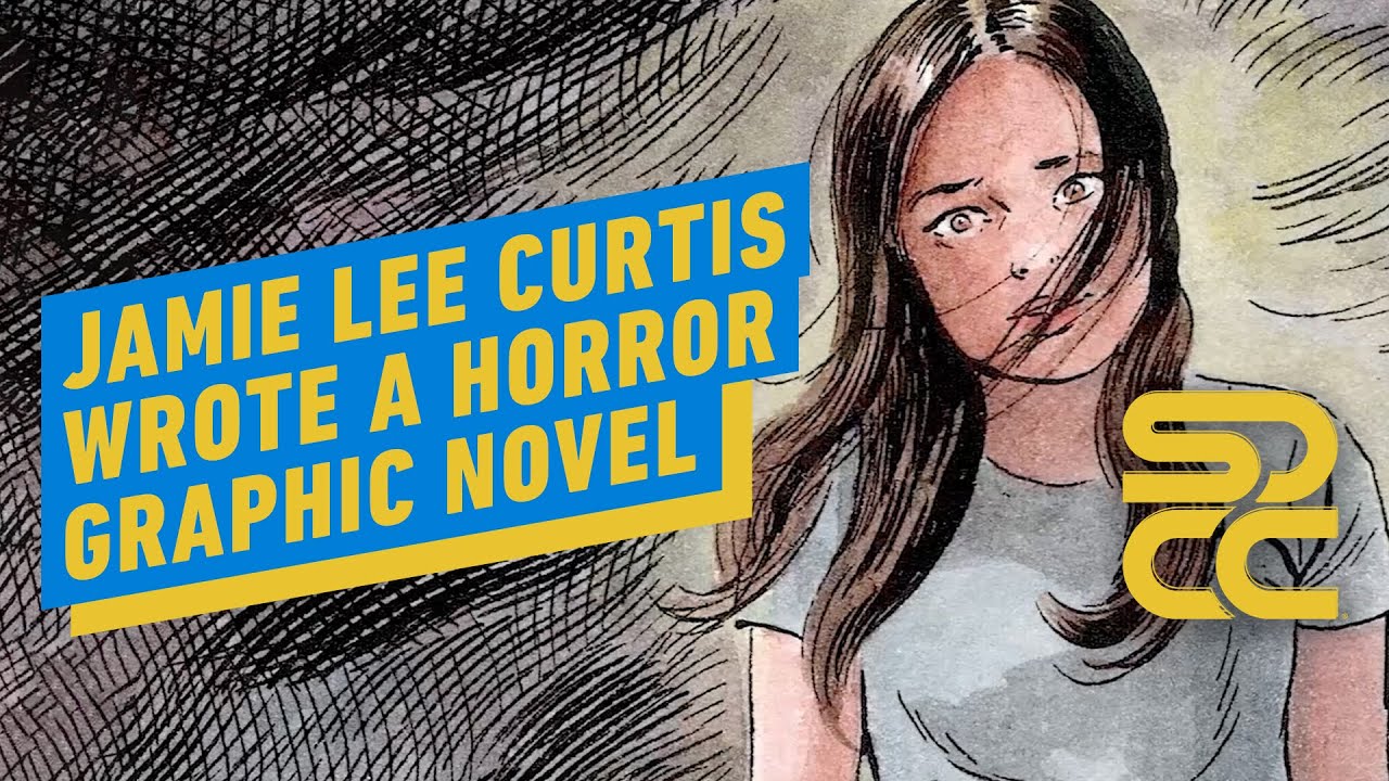 Jamie Lee Curtis Wrote a Horror Graphic Novel | Comic Con 2023 - The ...