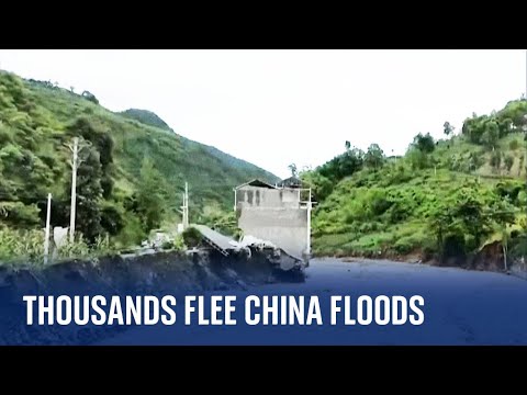 China: Deadly floods deluge south west of the country, as thousands ...