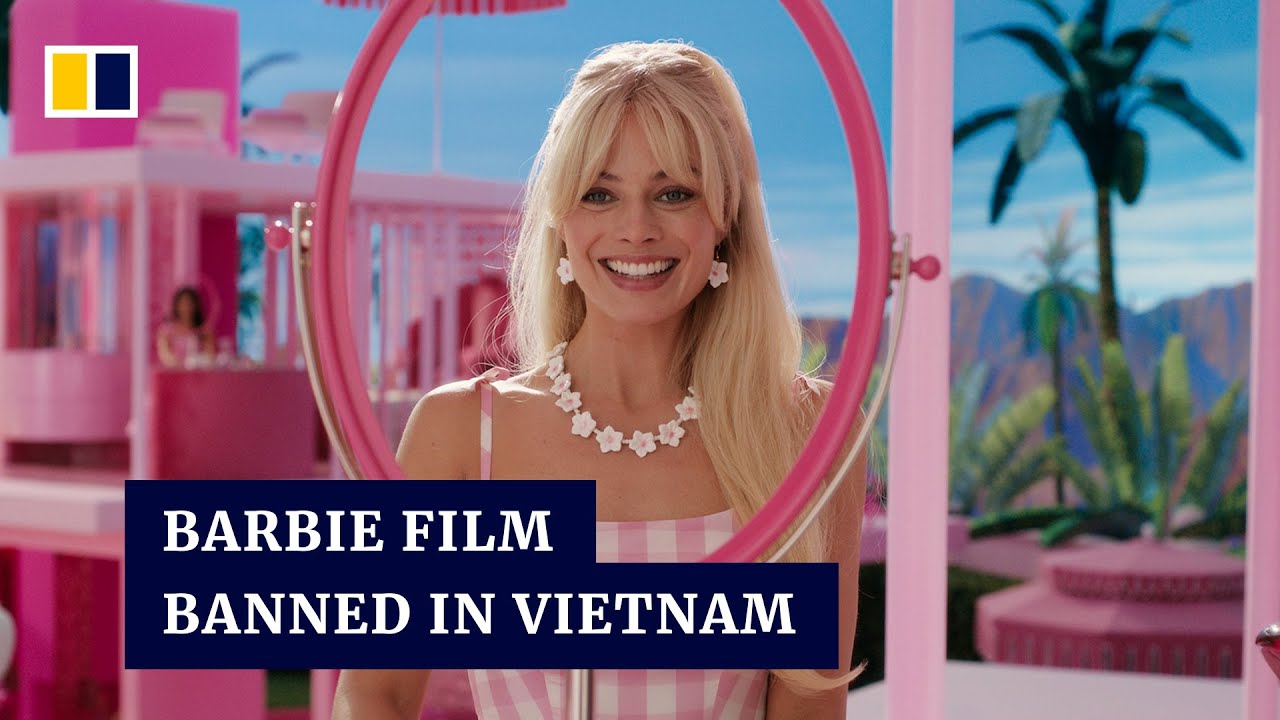 Barbie film banned in Vietnam over map of South China Sea - The Global ...