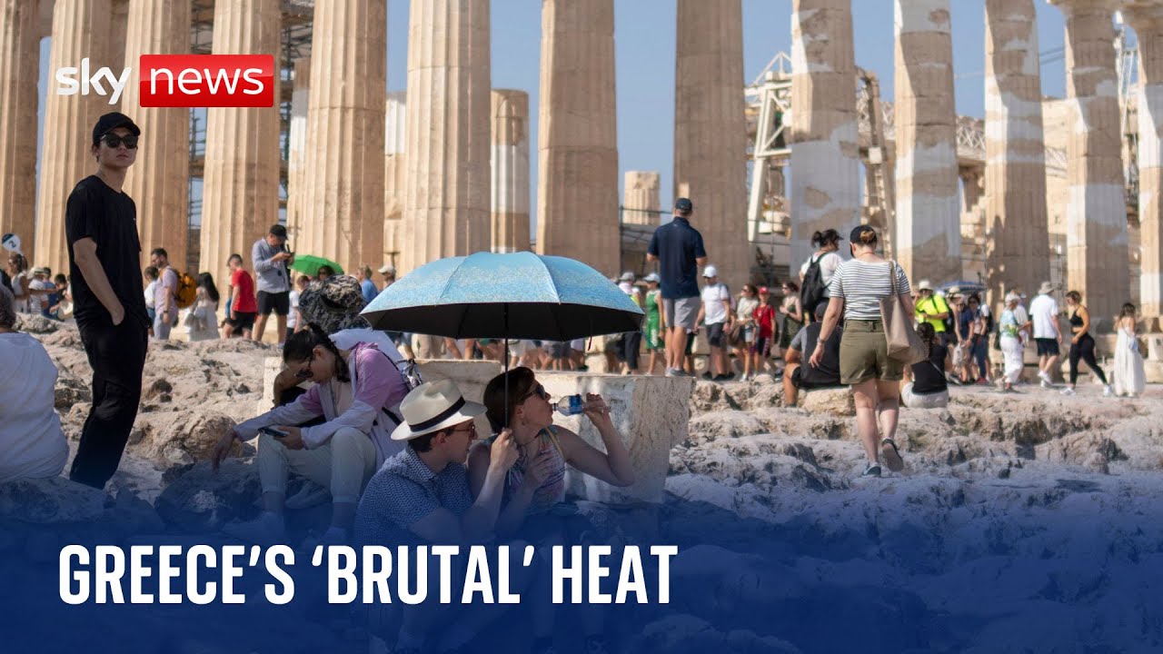 Europe heatwave: Tourists struggle in 'brutal' temperatures of Greece - The Global Herald