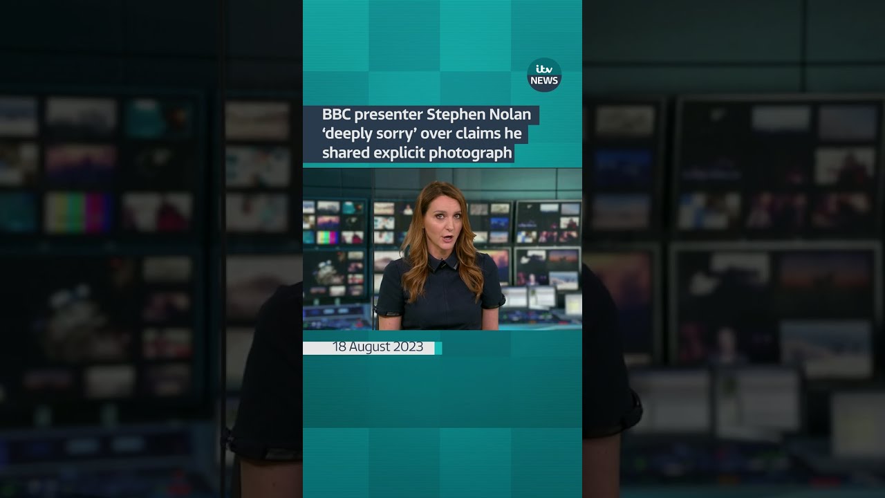 BBC presenter Stephen Nolan ‘deeply sorry’ over claims he shared explicit photograph #ITVnews # ...