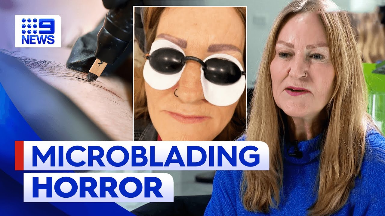 Dodgy and botched microblading of eyebrows on the rise | 9 News ...