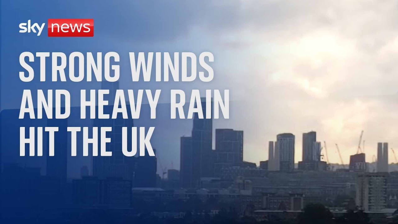Watch live: Strong winds and heavy rain sweep across the UK - The ...