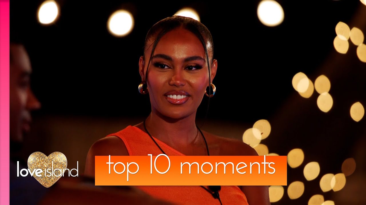 Top 10 Moments of the Series! | Love Island Series 10 - The Global Herald