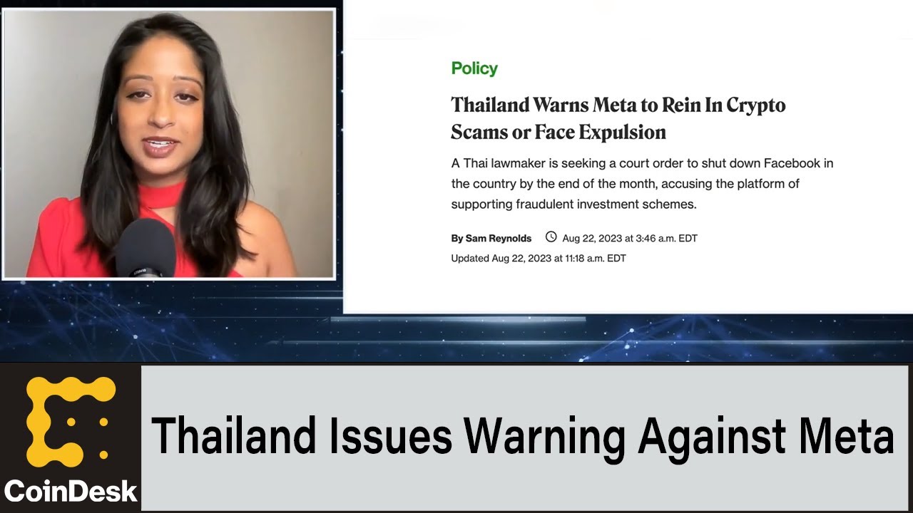 Thailand Issues Warning Against Meta Over Fraudulent Crypto Ads - The ...