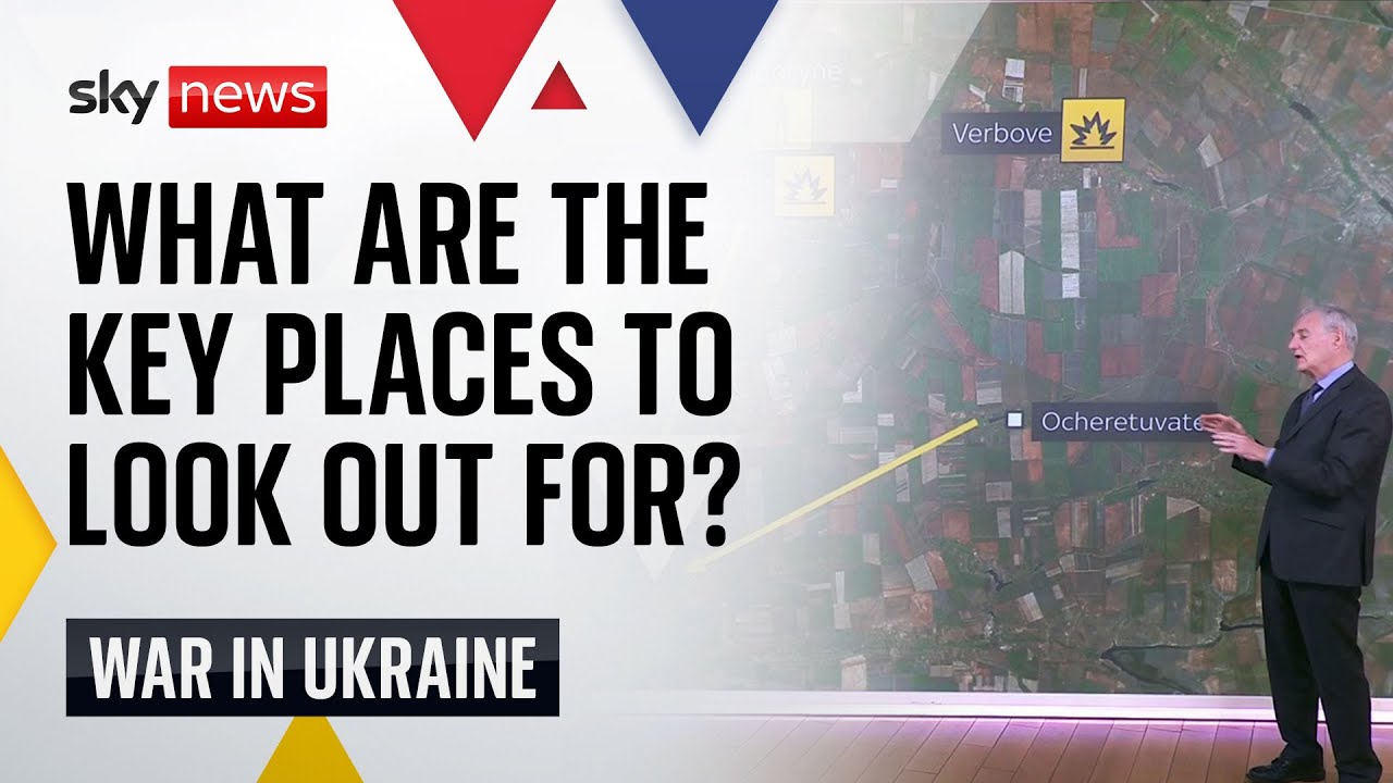 Ukraine war: Robotyne and other important places to look out for - The ...