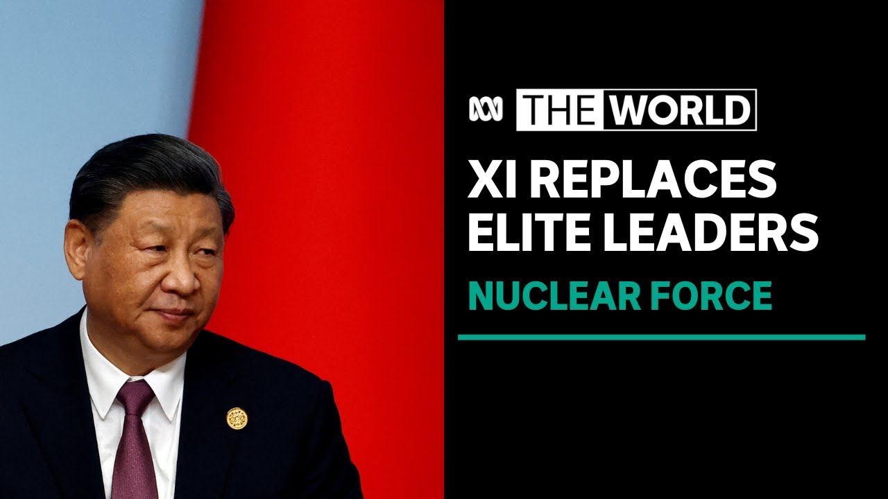 Xi Jinping replaces leaders of China's elite nuclear force | The World ...