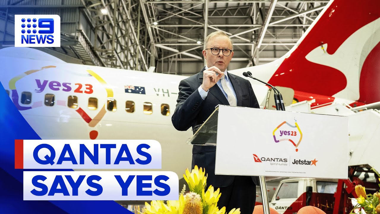 Qantas on board the ‘yes campaign’ for the Voice to Parliament | 9 News ...
