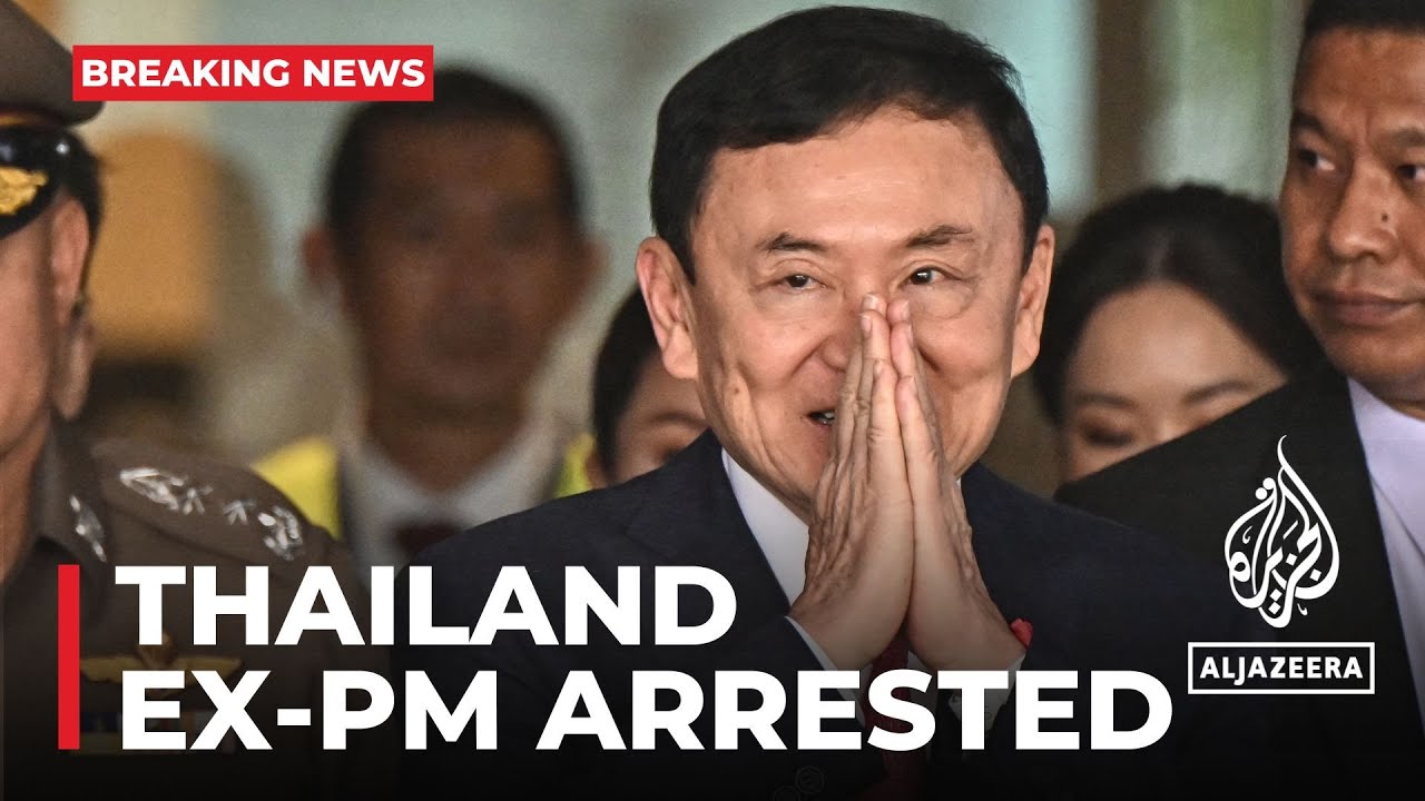 Thaksin Shinawatra arrested, charged after return from years-long exile - The Global Herald