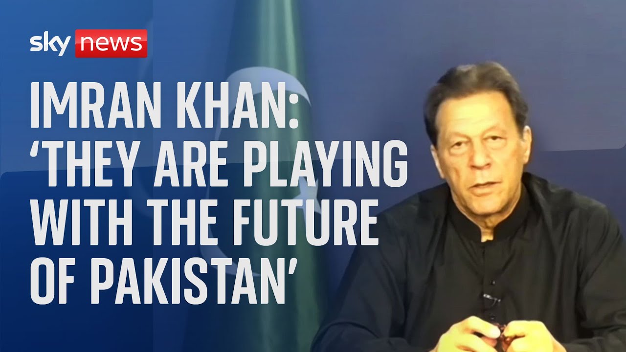 Imran Khan arrest: Establishment 'playing with the future of Pakistan', says former PM - The ...