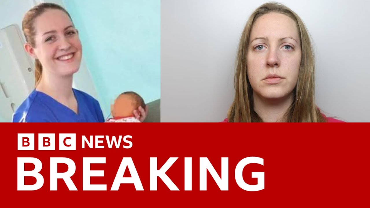 UK nurse Lucy Letby found guilty of murdering seven babies - BBC News ...