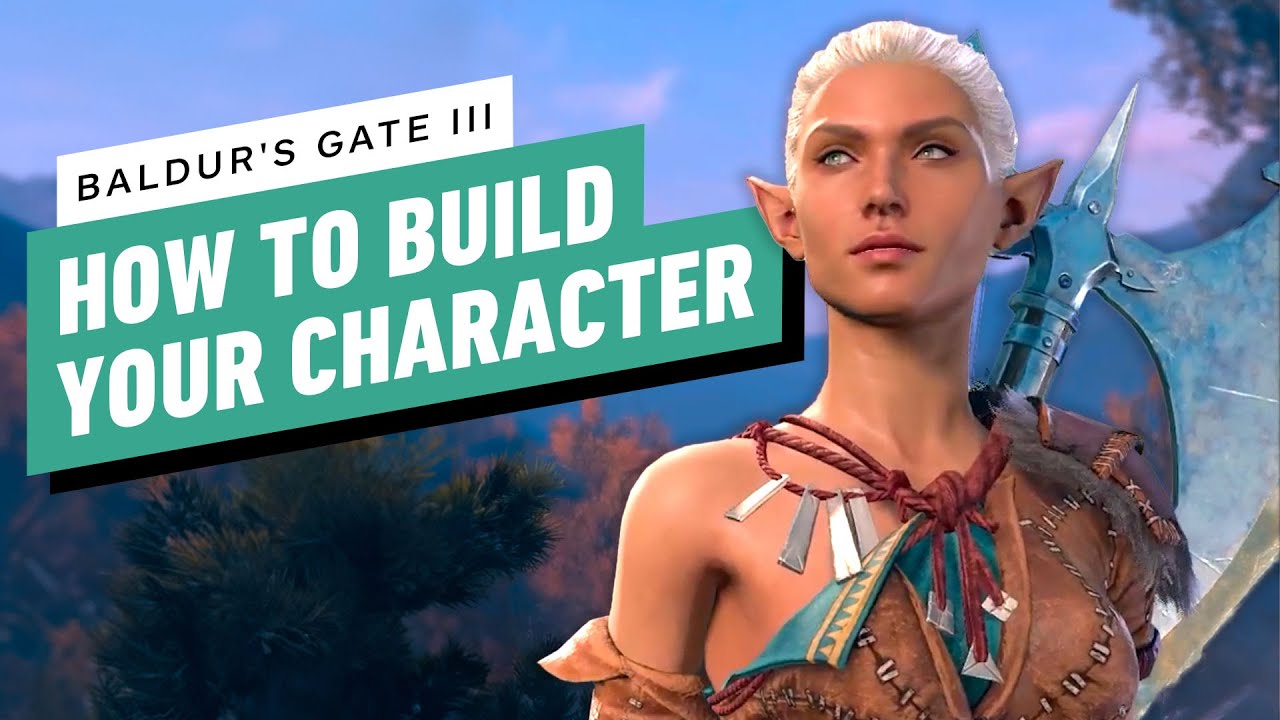 Baldur's Gate 3 Guide: How to Build Your First Character - The Global ...