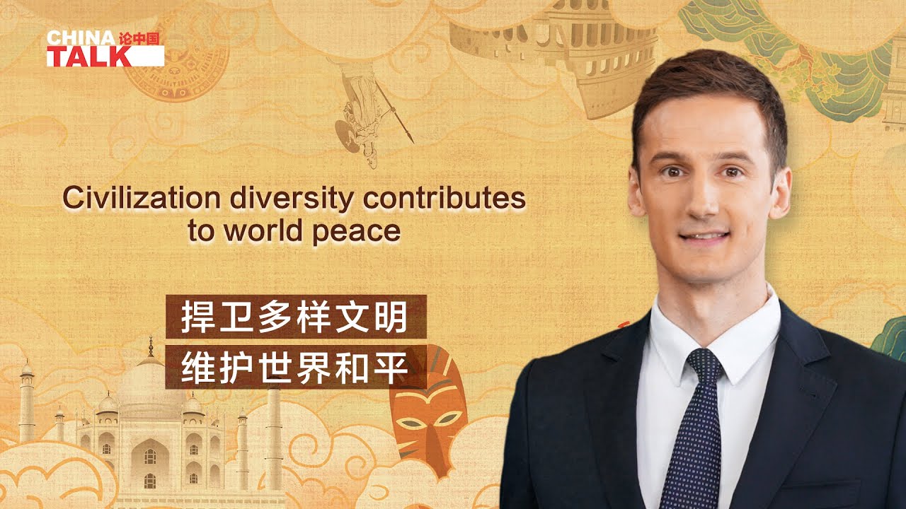 Civilization diversity contributes to world peace - The Global Herald