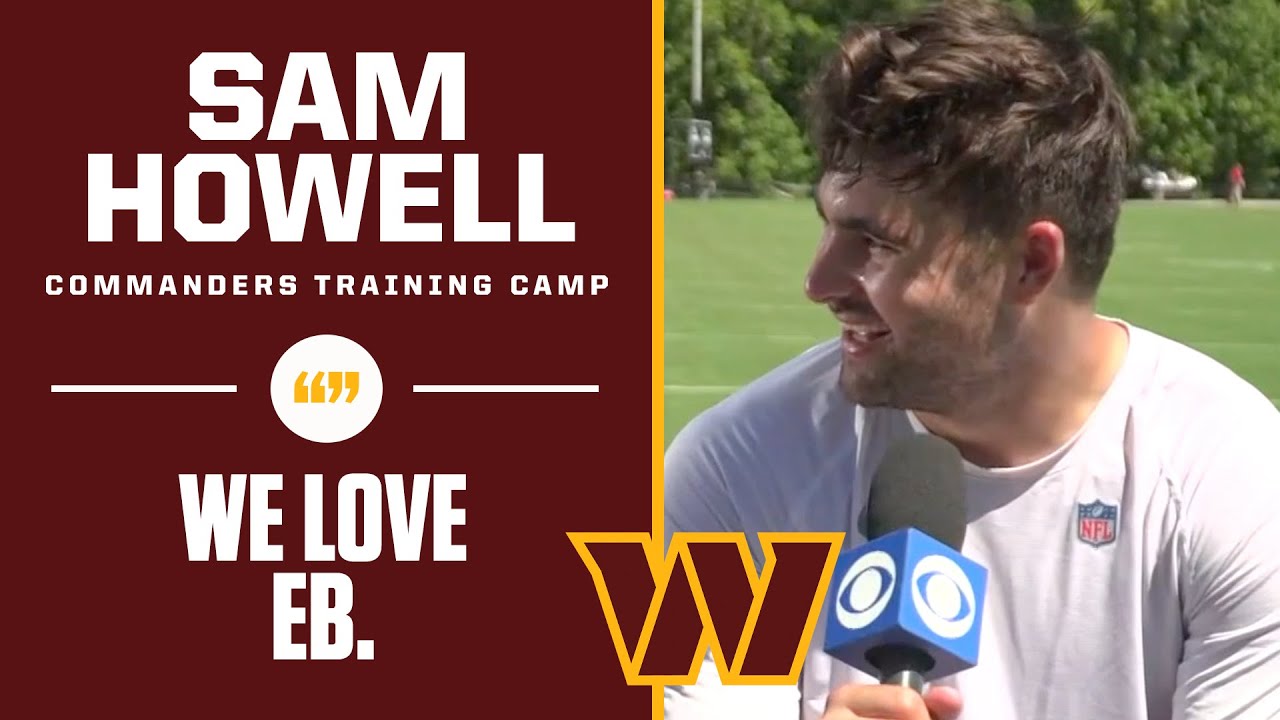 Commanders Training Camp: Sam Howell discusses Eric Bieniemy's ...