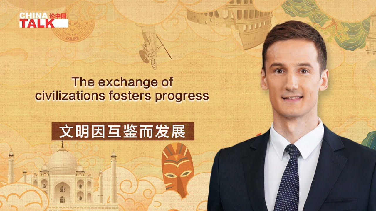 The exchange of civilizations fosters progress - The Global Herald