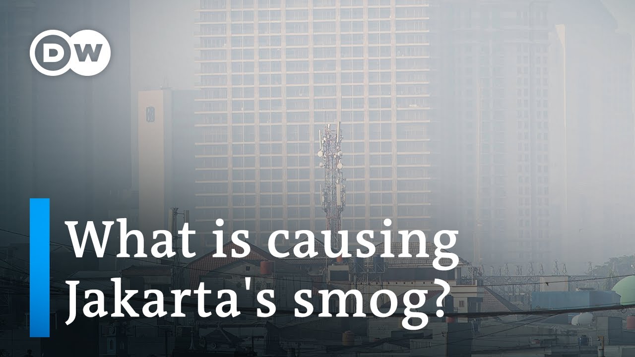 Jakarta ranked most polluted city in the world | DW News - The Global ...