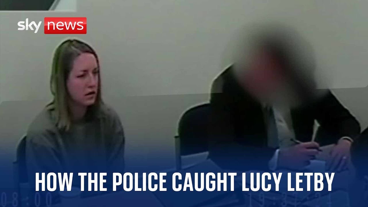 Sky News Special Programme: How the police caught Lucy Letby - The ...
