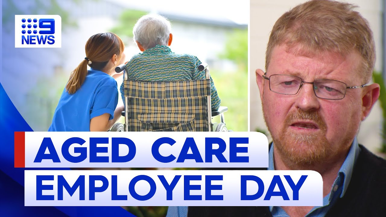 A chance to show appreciation for our aged care workers | 9 News ...