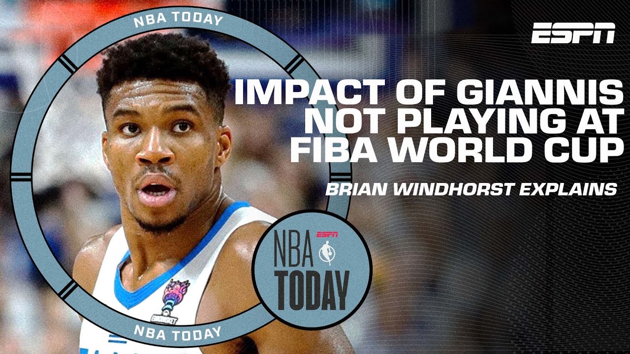 Brian Windhorst on impact of Giannis not playing for Greece at the FIBA ...