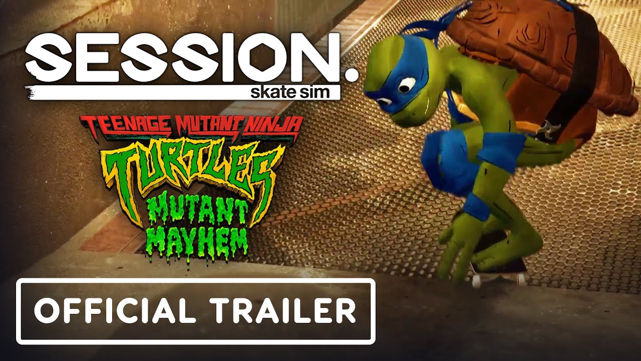 Session: Skate Sim x Teenage Mutant Ninja Turtles - Official Collaboration Trailer - The Global ...