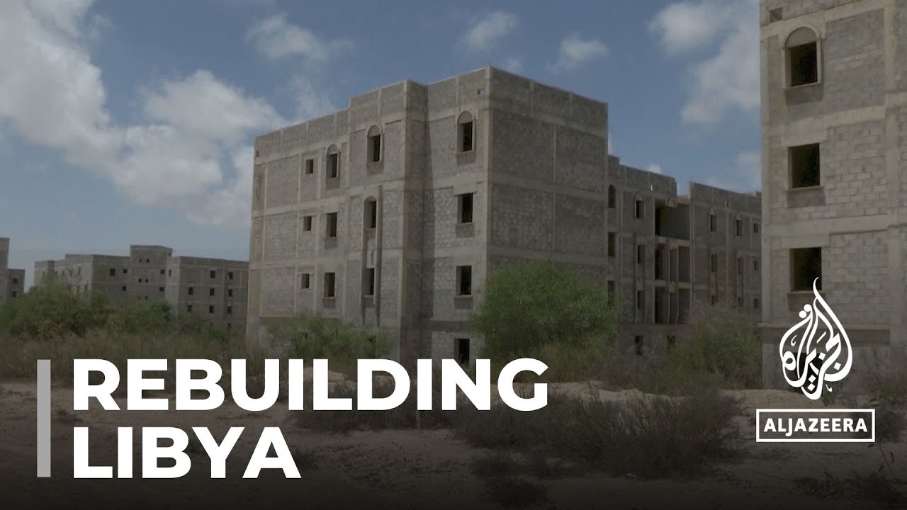 Rebuilding Libya: Housing sector struggles to recover after war - The Global Herald
