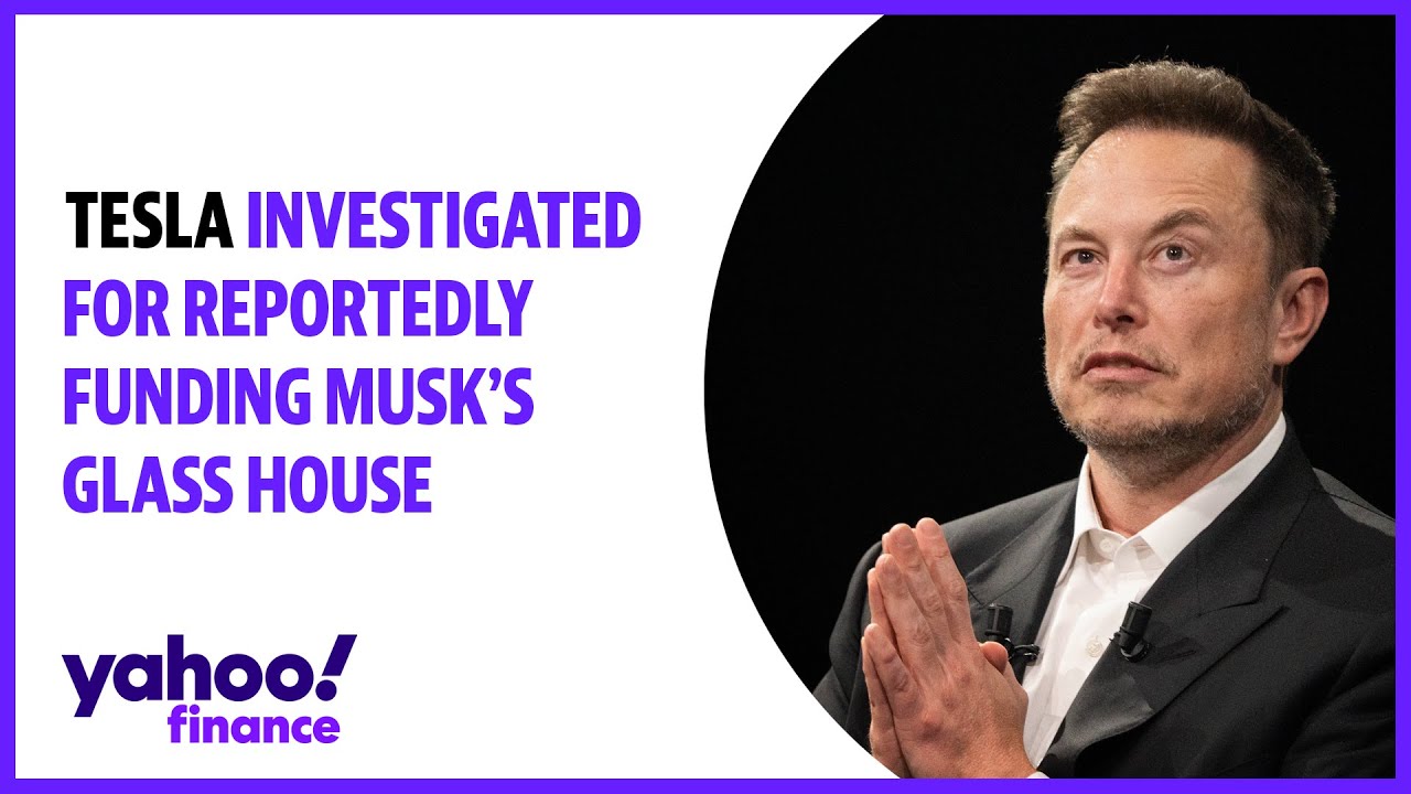 Tesla investigated for reportedly funding Musk's glass house - The ...