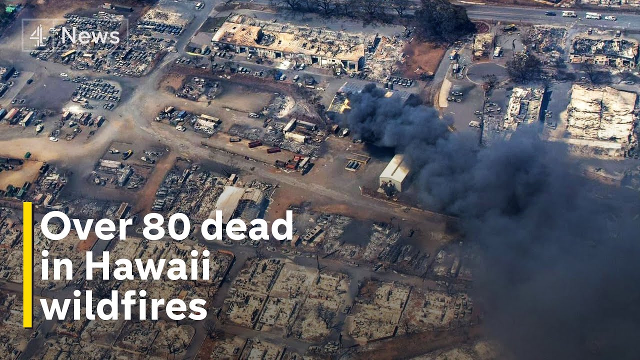 Hawaii wildfires: Over 80 people dead - The Global Herald
