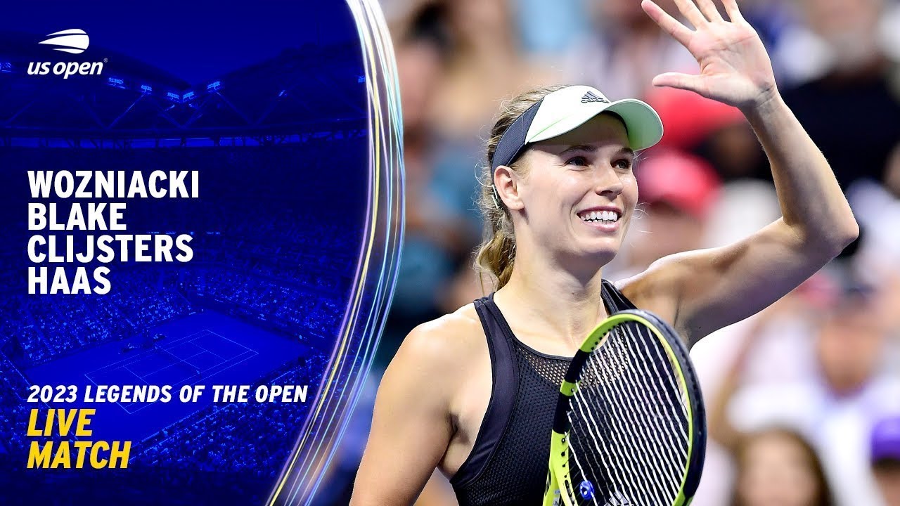 LIVE | Wozniacki, Blake, Clijsters & Haas | Legends of the Open ...