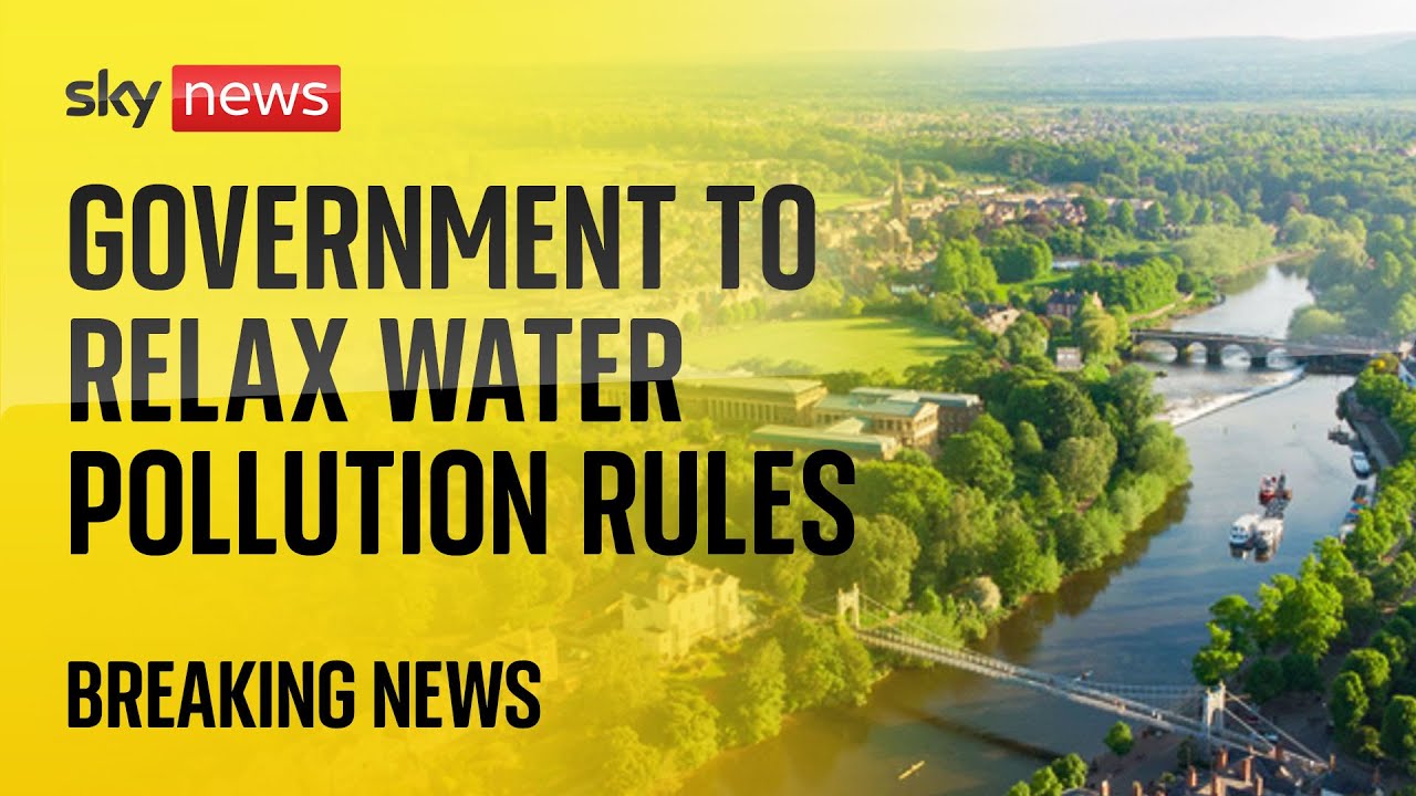 Government to relax water pollution rules to boost home-building - The ...