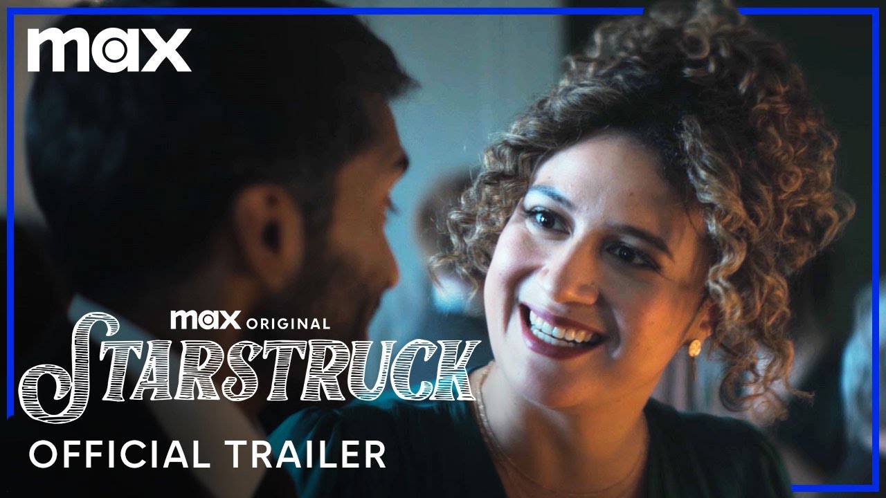 Starstruck Season 3 | Official Trailer | Max - The Global Herald