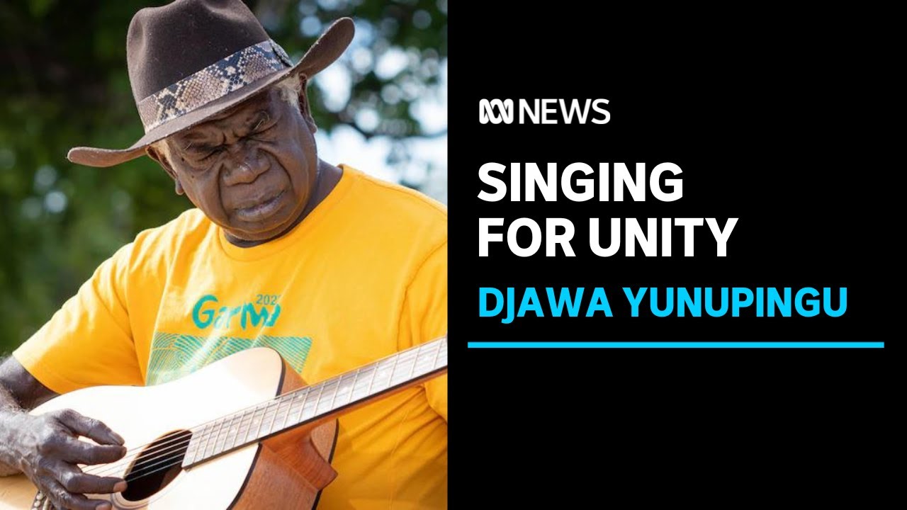 Djawa Yunupiŋu's musical call for national unity ahead of Garma ...