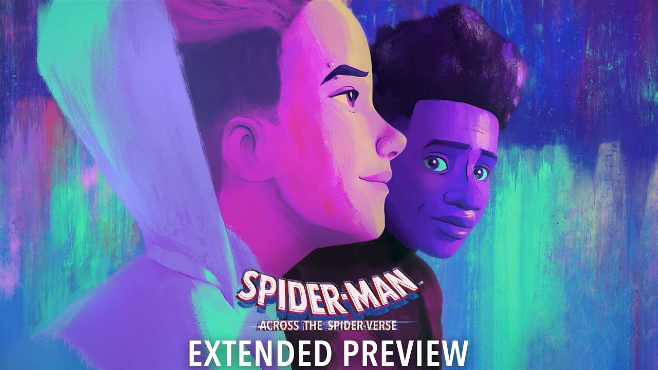 SPIDER-MAN: ACROSS THE SPIDER-VERSE - Extended Preview - The Global Herald