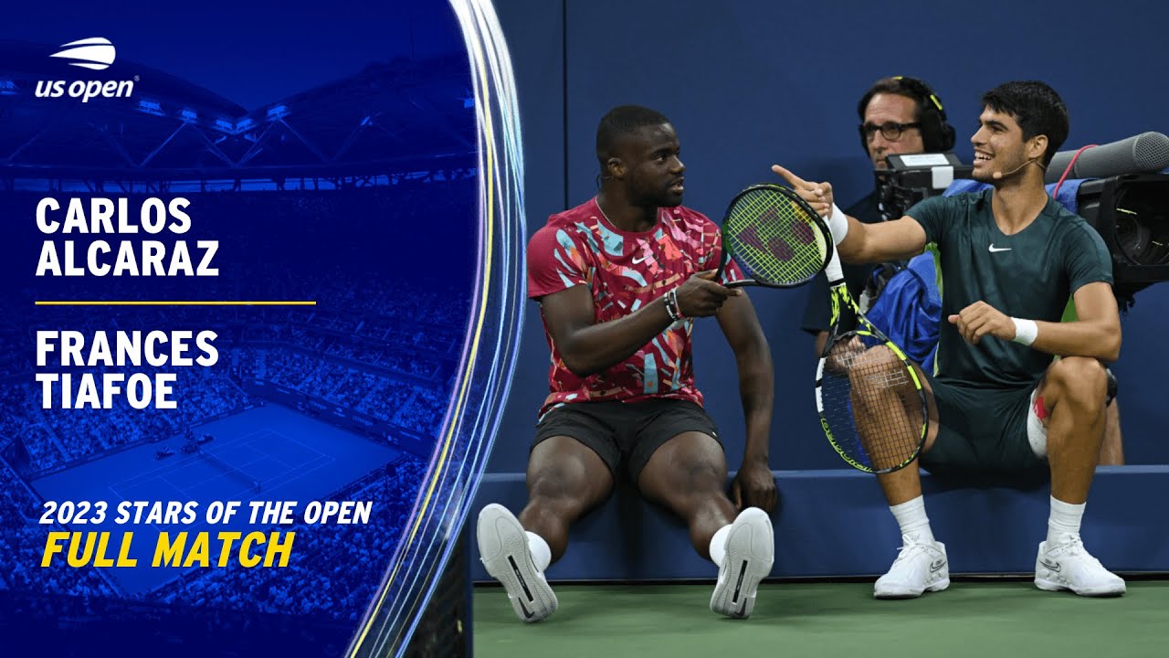Carlos Alcaraz vs. Frances Tiafoe Full Match | Stars of the Open | 2023 US Open - The Global Herald
