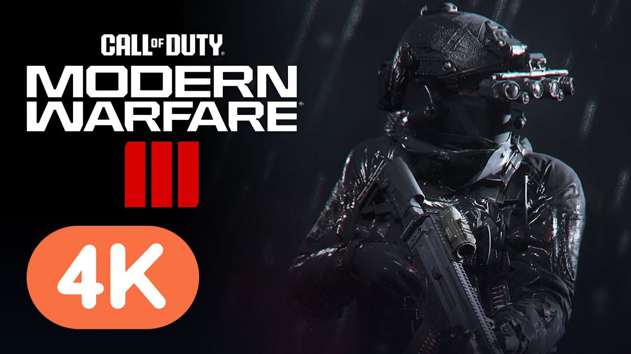Call of Duty: Modern Warfare 3 - Official Gameplay Trailer (4K ...