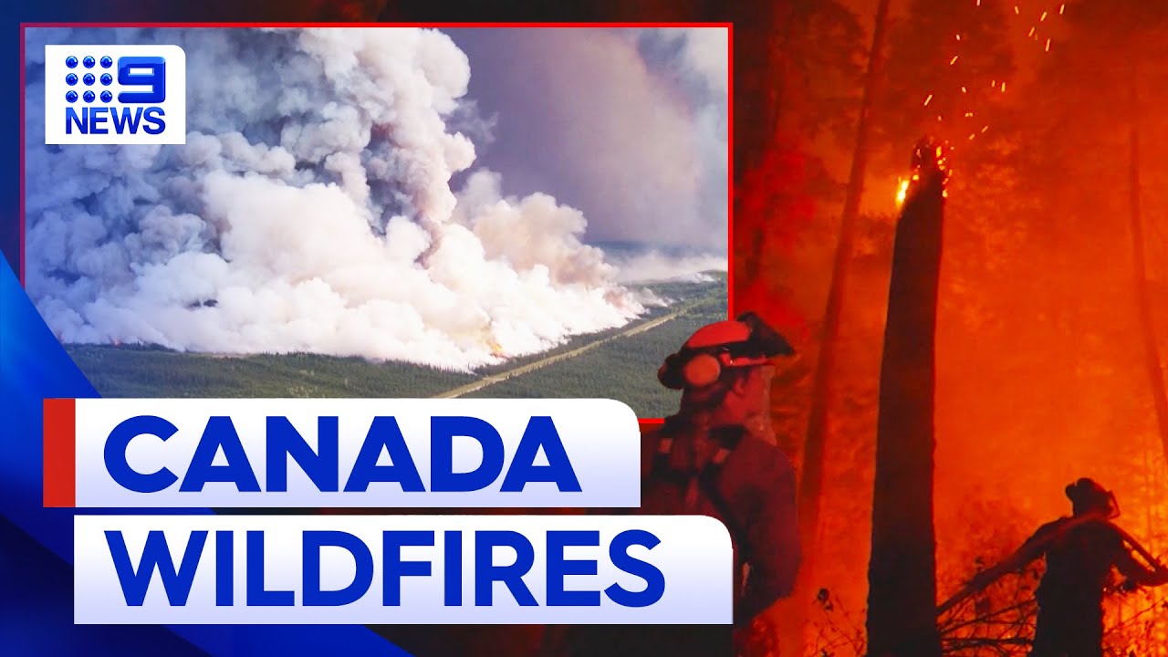 Canada's worst fire season on record leads to further evacuations | 9 ...