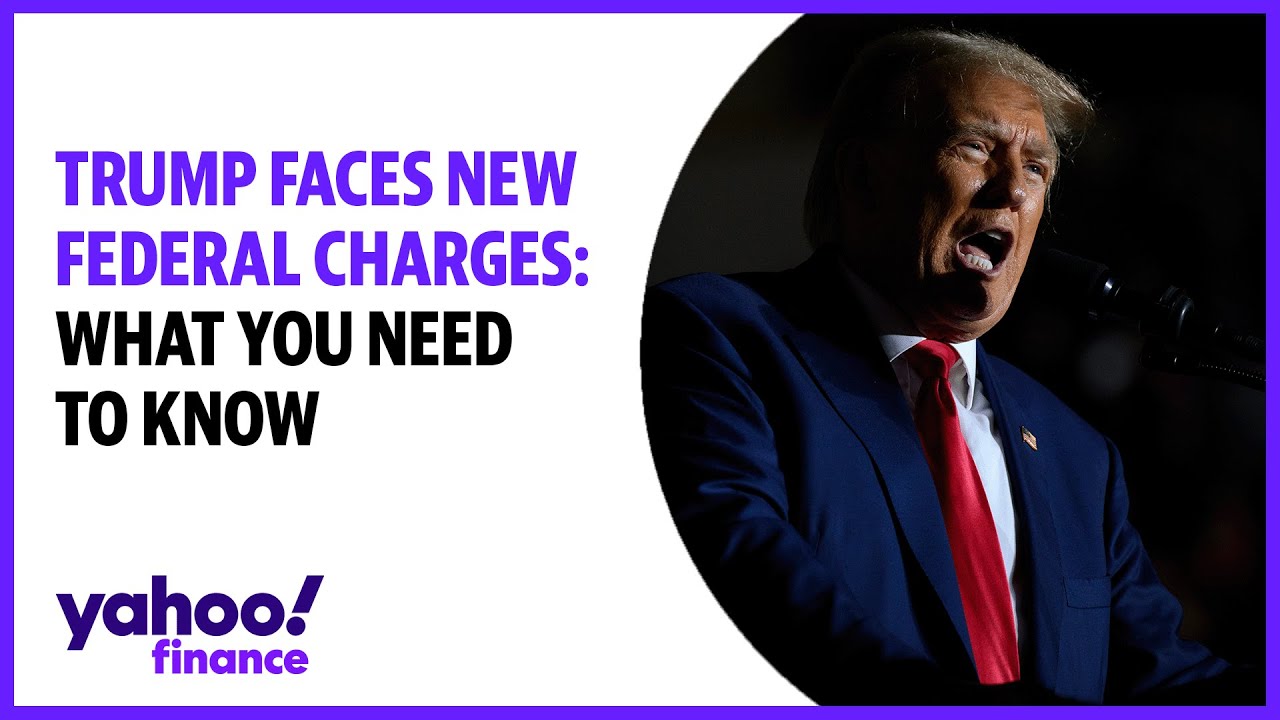 Trump faces new Federal charges: What you need to know - The Global Herald