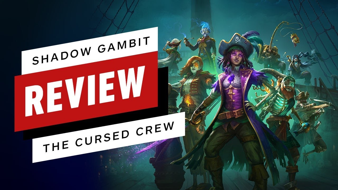 Shadow Gambit: The Cursed Crew Review - The Global Herald