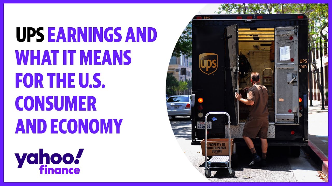 UPS earnings and what it means for the U.S. consumer and the economy ...