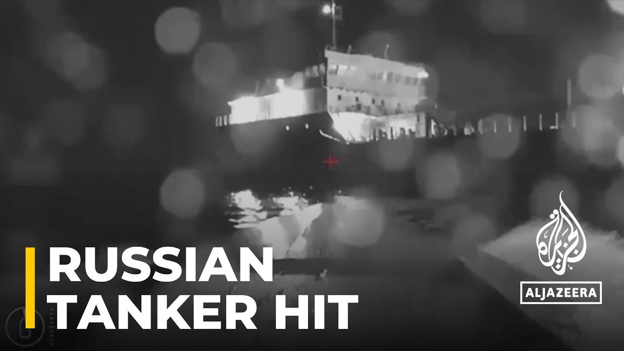 Russian tanker hit: Reported Ukrainian naval drone attack near Crimea ...