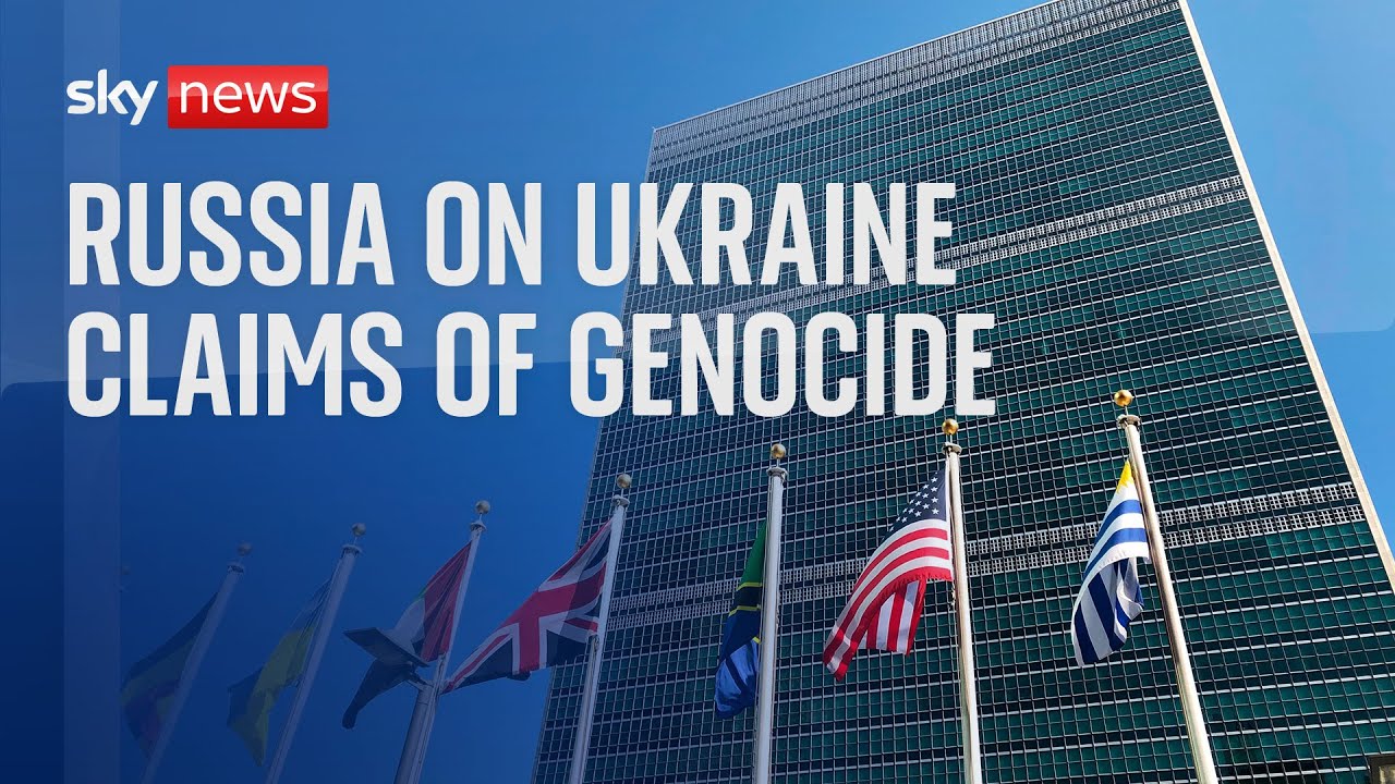 Watch live: Russia calls on UN Court to throw out Ukraine genocide ...