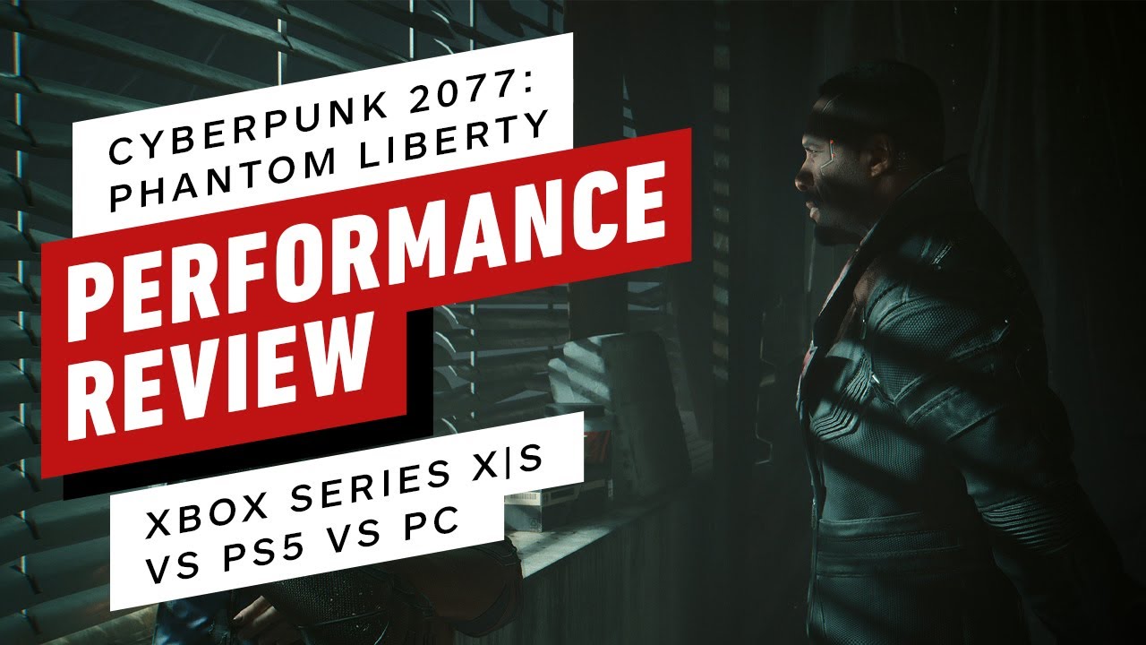 Cyberpunk 2077: Phantom Liberty - PS5 vs Xbox Series X | S vs PC ...